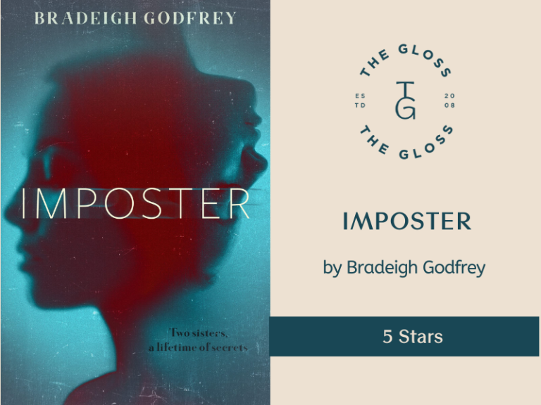 Imposter by Bradeigh Godfrey (Review by Lara Ferguson) - The Gloss