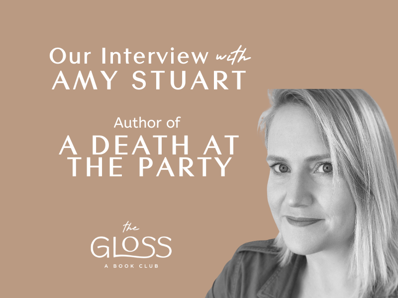 Interview with Amy Stuart - The Gloss