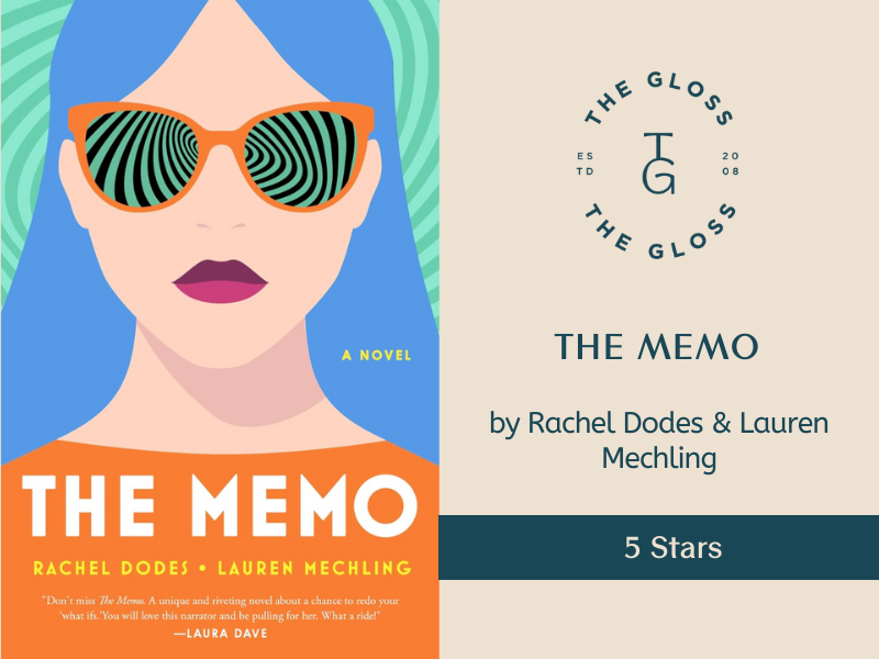 The Memo by Rachel Dodes and Lauren Mechling (Review by Stephanie ...