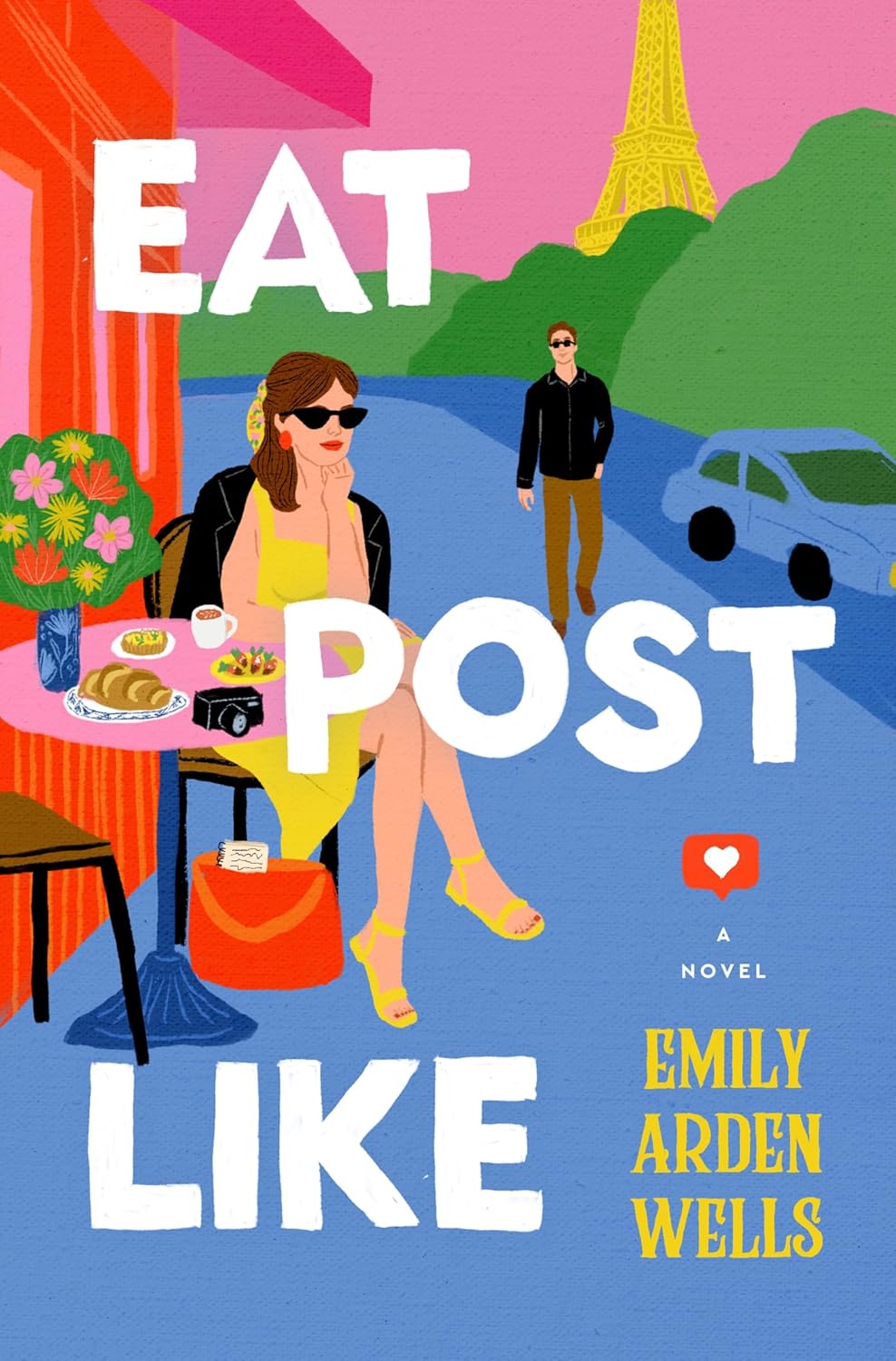 Eat Post Like, Emily Arden Wells (Review by Shanna Thornsbury) - The Gloss